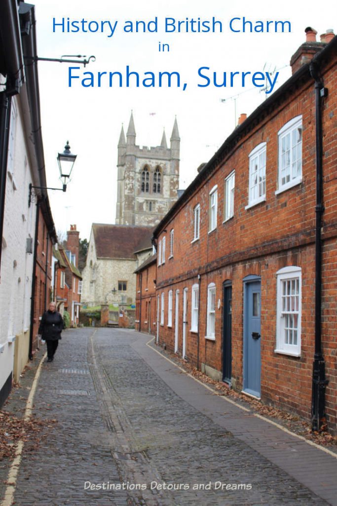 history-charm-farnham-surrey | Destinations Detours and Dreams